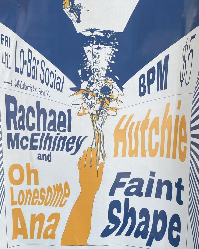 Rachel McElhiney, Oh Lonesome Ana, Hutchie, Faint Shape at Lo-Bar ...